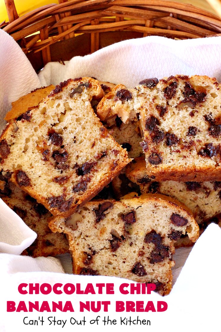 Chocolate Chip Banana Nut Bread – Can't Stay Out of the Kitchen