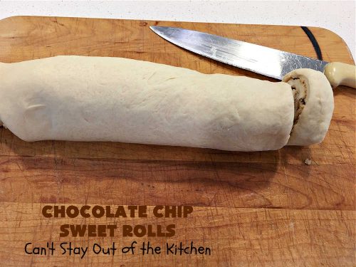Chocolate Chip Sweet Rolls – Can't Stay Out of the Kitchen