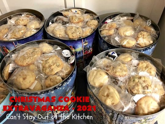 Christmas Cookie Extravaganza – 2021 – Can't Stay Out of the Kitchen