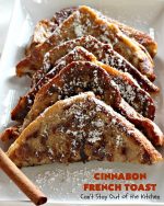 Cinnabon French Toast – Can't Stay Out of the Kitchen