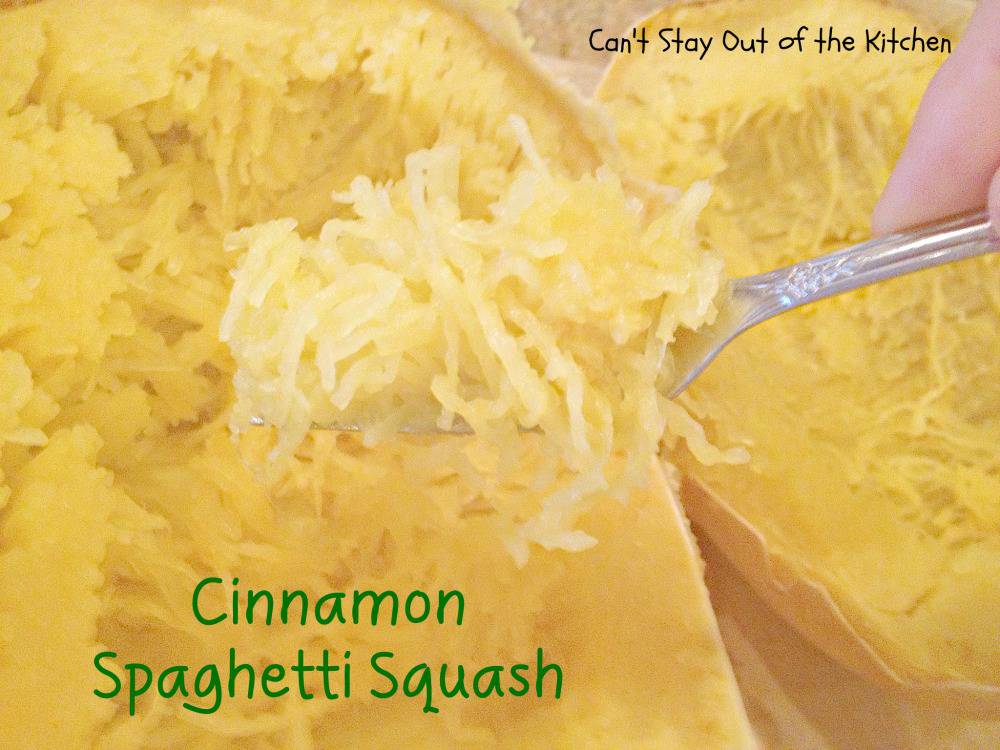 Cinnamon Spaghetti Squash – Recipe Pix 25 259.jpg – Can't Stay Out of ...