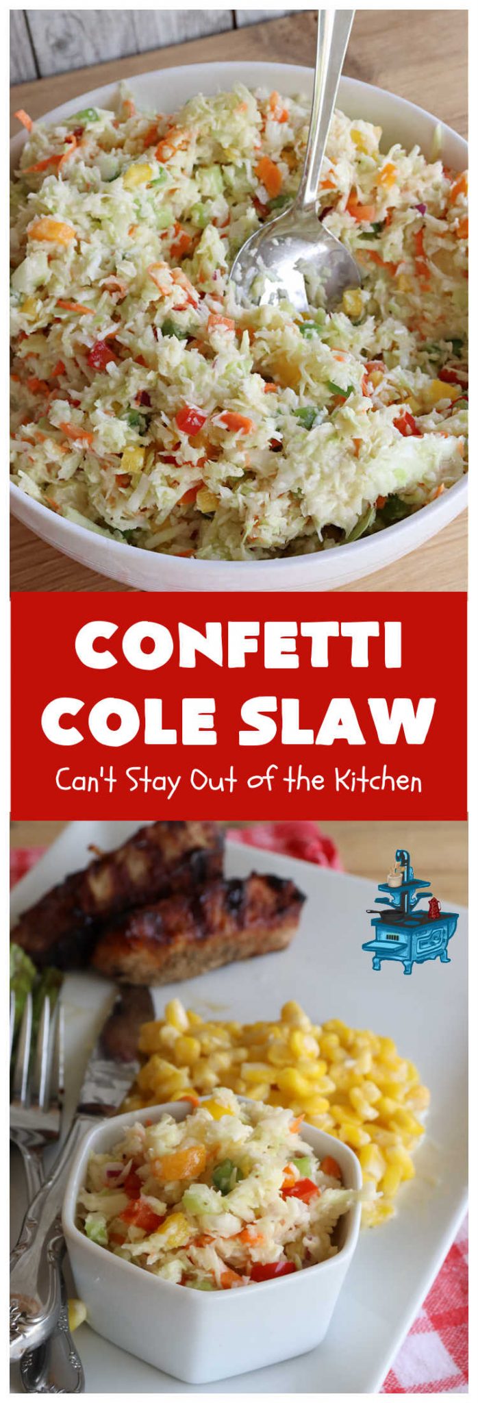 Confetti Cole Slaw – Can't Stay Out of the Kitchen
