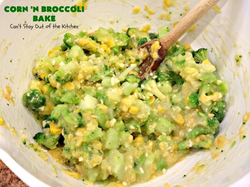 Corn ‘n’ Broccoli Bake – Can't Stay Out of the Kitchen