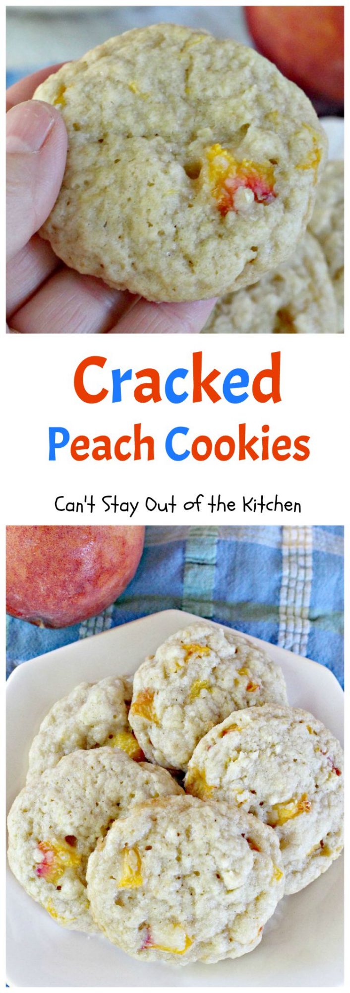 Cracked Peach Cookies – Can't Stay Out of the Kitchen