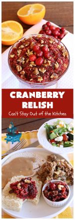 Cranberry Relish – Can't Stay Out of the Kitchen