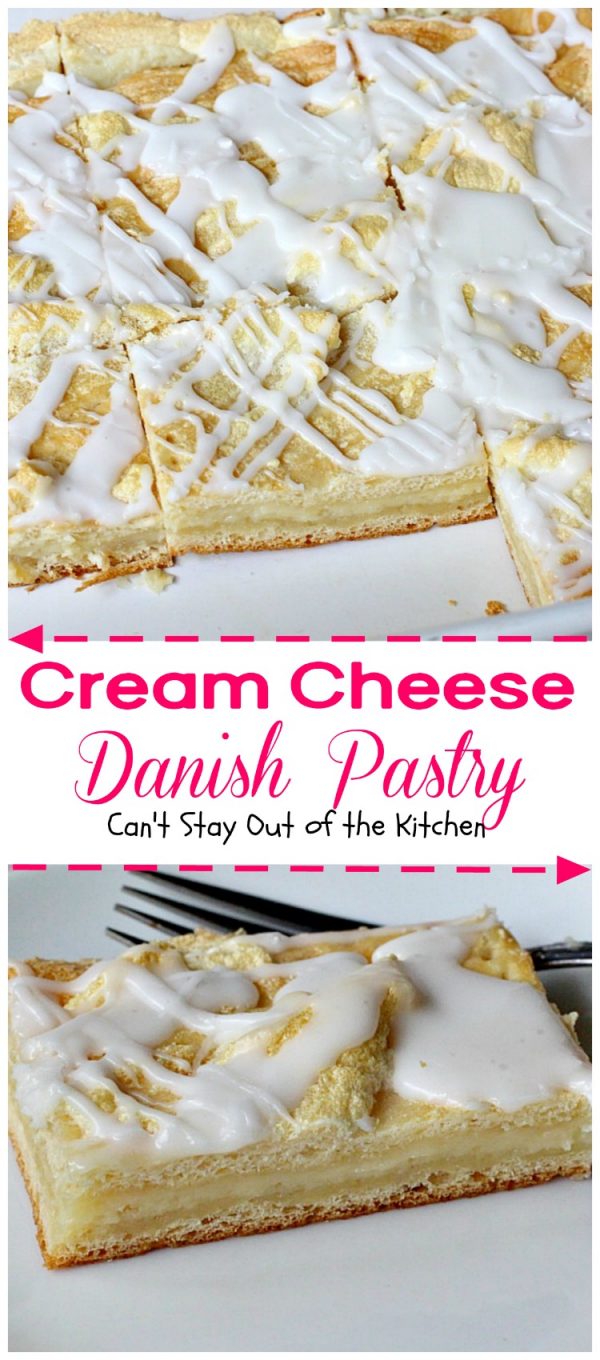 Cream Cheese Danish Pastry – Can't Stay Out of the Kitchen