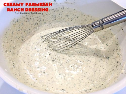 Creamy Parmesan Ranch Dressing – Can't Stay Out of the Kitchen