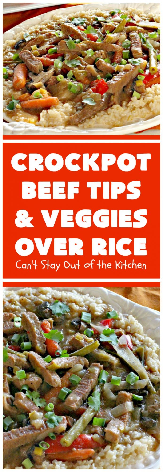 Crockpot Beef Tips and Veggies Over Rice – Can't Stay Out of the Kitchen