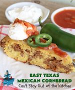East Texas Mexican Cornbread – Can't Stay Out of the Kitchen