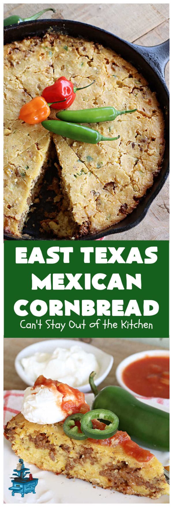 East Texas Mexican Cornbread – Can't Stay Out of the Kitchen