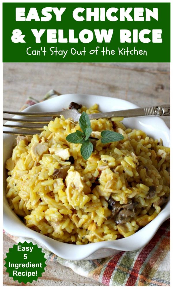 Easy Chicken and Yellow Rice – Can't Stay Out of the Kitchen