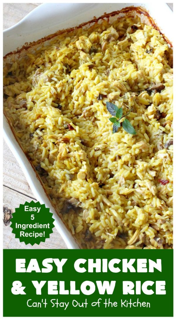 Easy Chicken and Yellow Rice – Can't Stay Out of the Kitchen