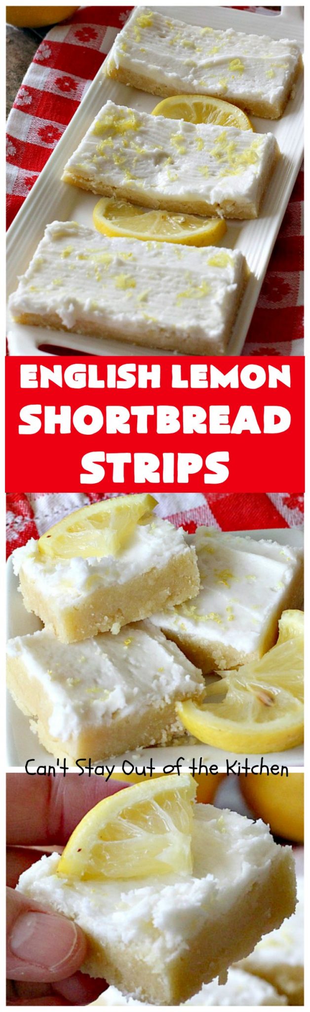 English Lemon Shortbread Strips – Can't Stay Out of the Kitchen