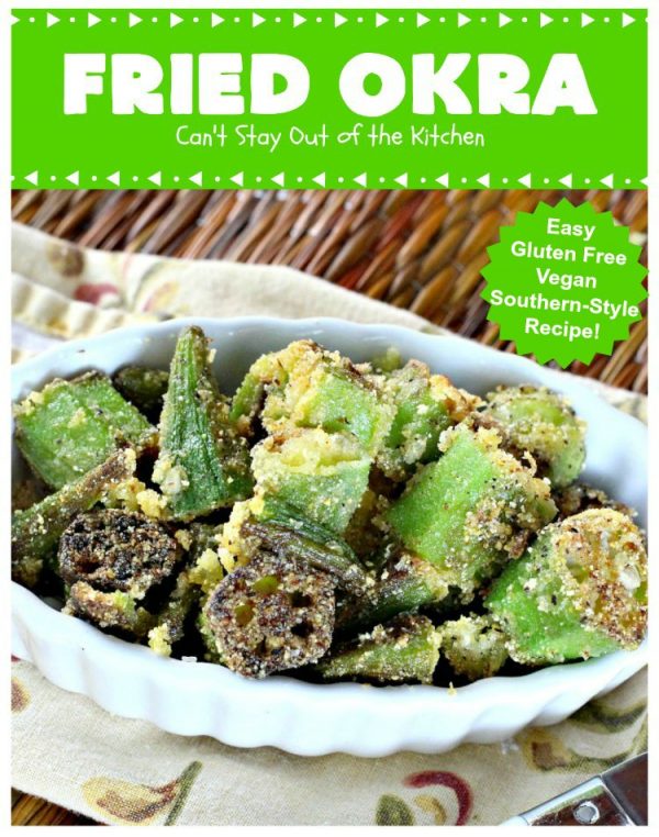 Fried Okra – Can't Stay Out of the Kitchen