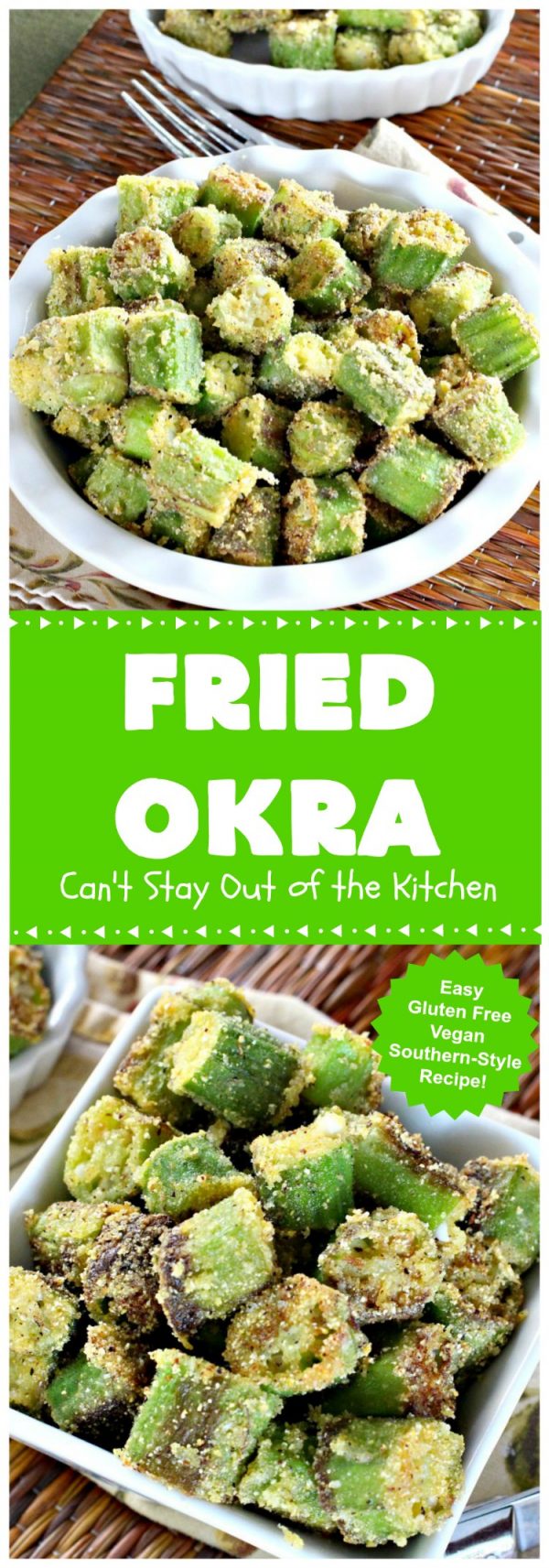 Fried Okra – Can't Stay Out of the Kitchen