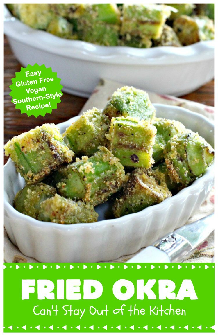 Fried Okra – Can't Stay Out of the Kitchen