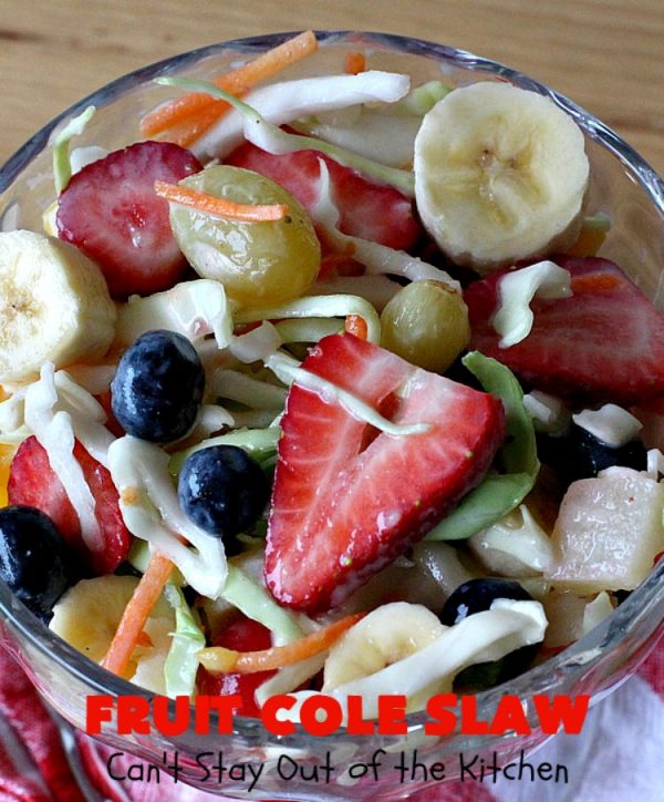 Fruit Cole Slaw – Can't Stay Out of the Kitchen