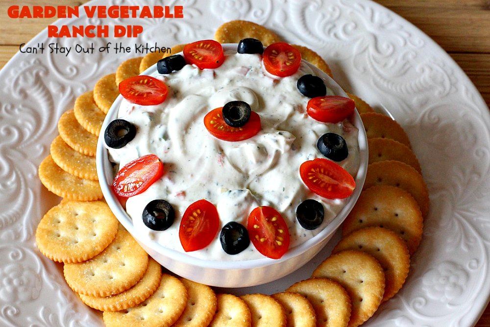 Garden Vegetable Ranch Dip – Can't Stay Out of the Kitchen