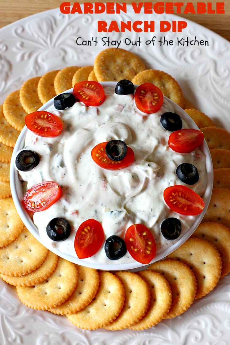 Garden Vegetable Ranch Dip – Can't Stay Out of the Kitchen
