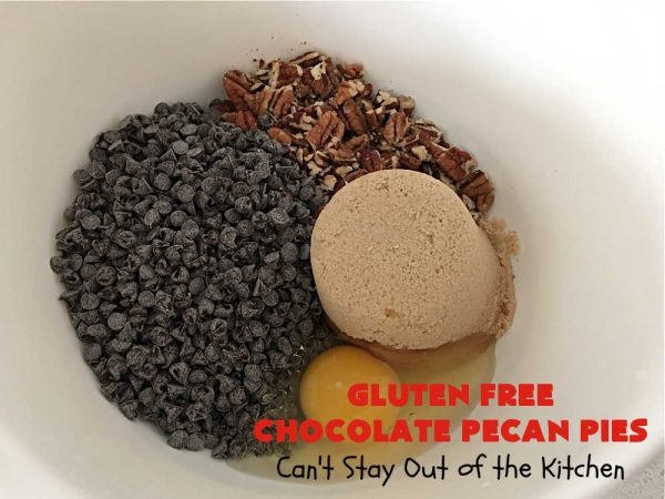 Gluten Free Chocolate Pecan Pies – Can't Stay Out of the Kitchen