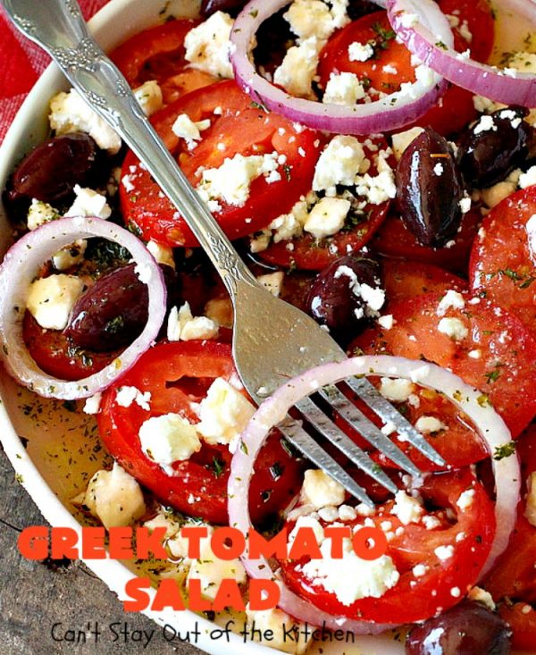 Greek Tomato Salad – Can't Stay Out of the Kitchen
