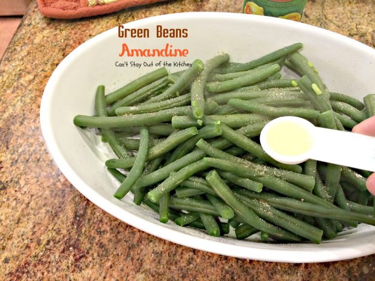 Green Beans Amandine – Can't Stay Out of the Kitchen