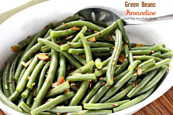 Green Beans Amandine – Can't Stay Out of the Kitchen