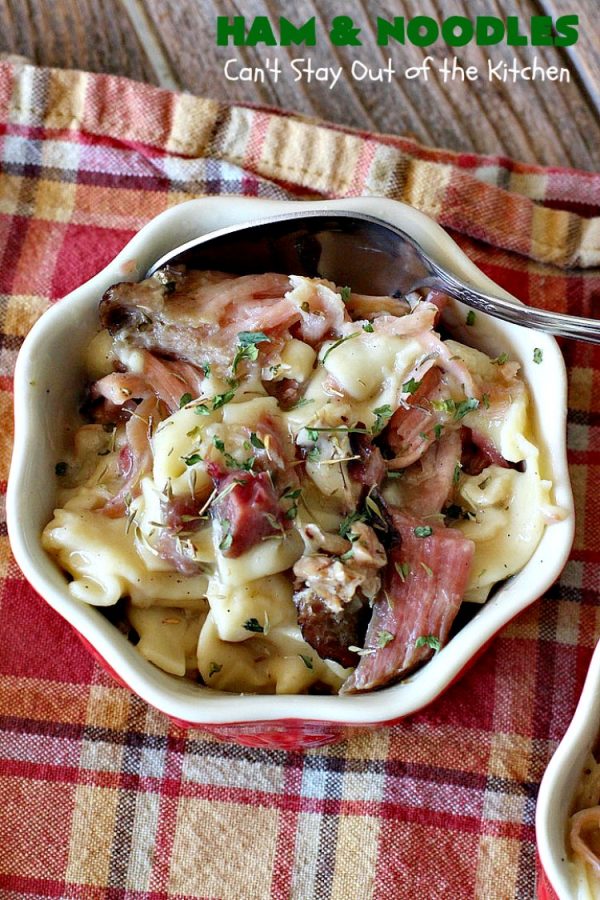 Ham and Noodles – Can't Stay Out of the Kitchen