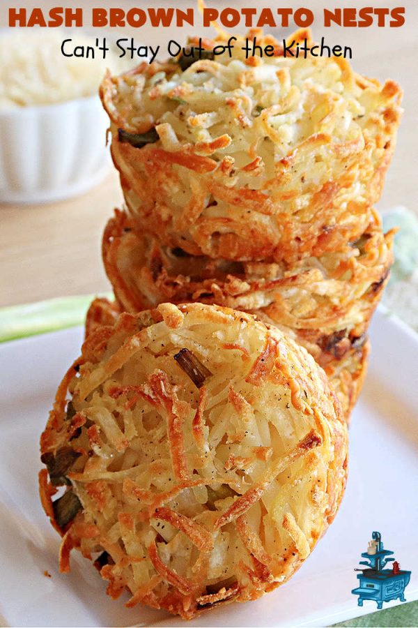 Hash Brown Potato Nests – Can't Stay Out of the Kitchen