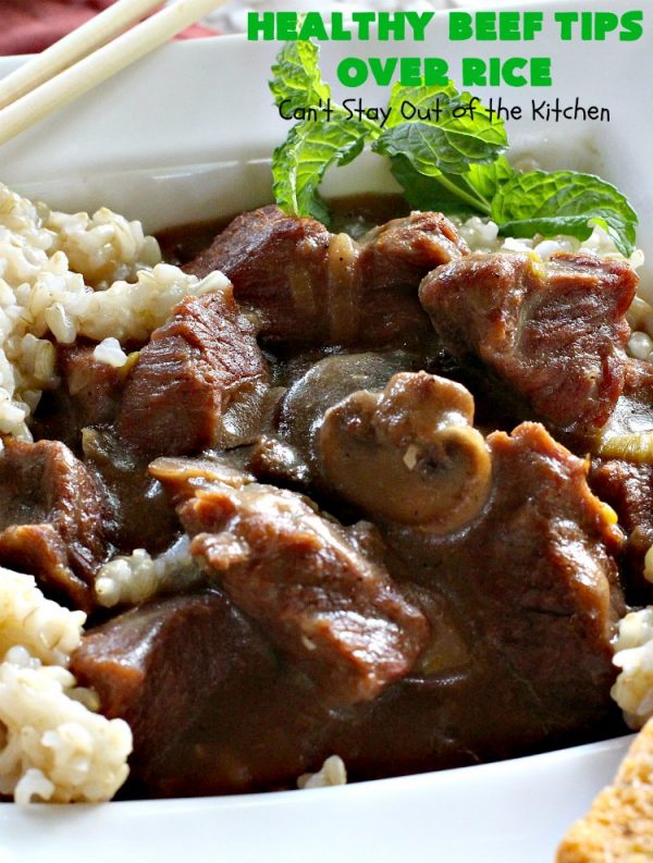Healthy Beef Tips Over Rice – Can't Stay Out of the Kitchen