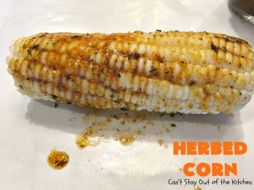 Herbed Corn – Can't Stay Out of the Kitchen