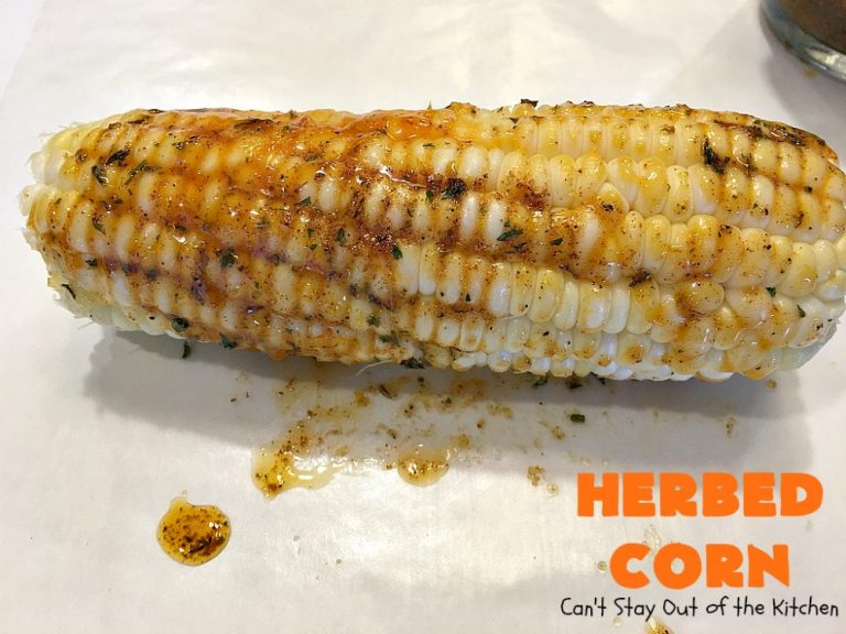 Herbed Corn – Can't Stay Out of the Kitchen