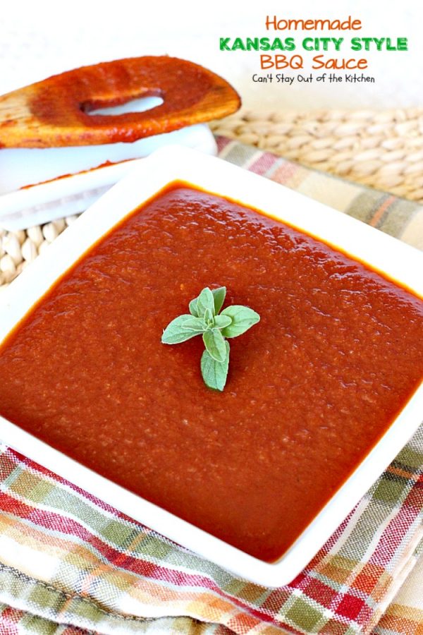Homemade Kansas City Style BBQ Sauce – Can't Stay Out of the Kitchen