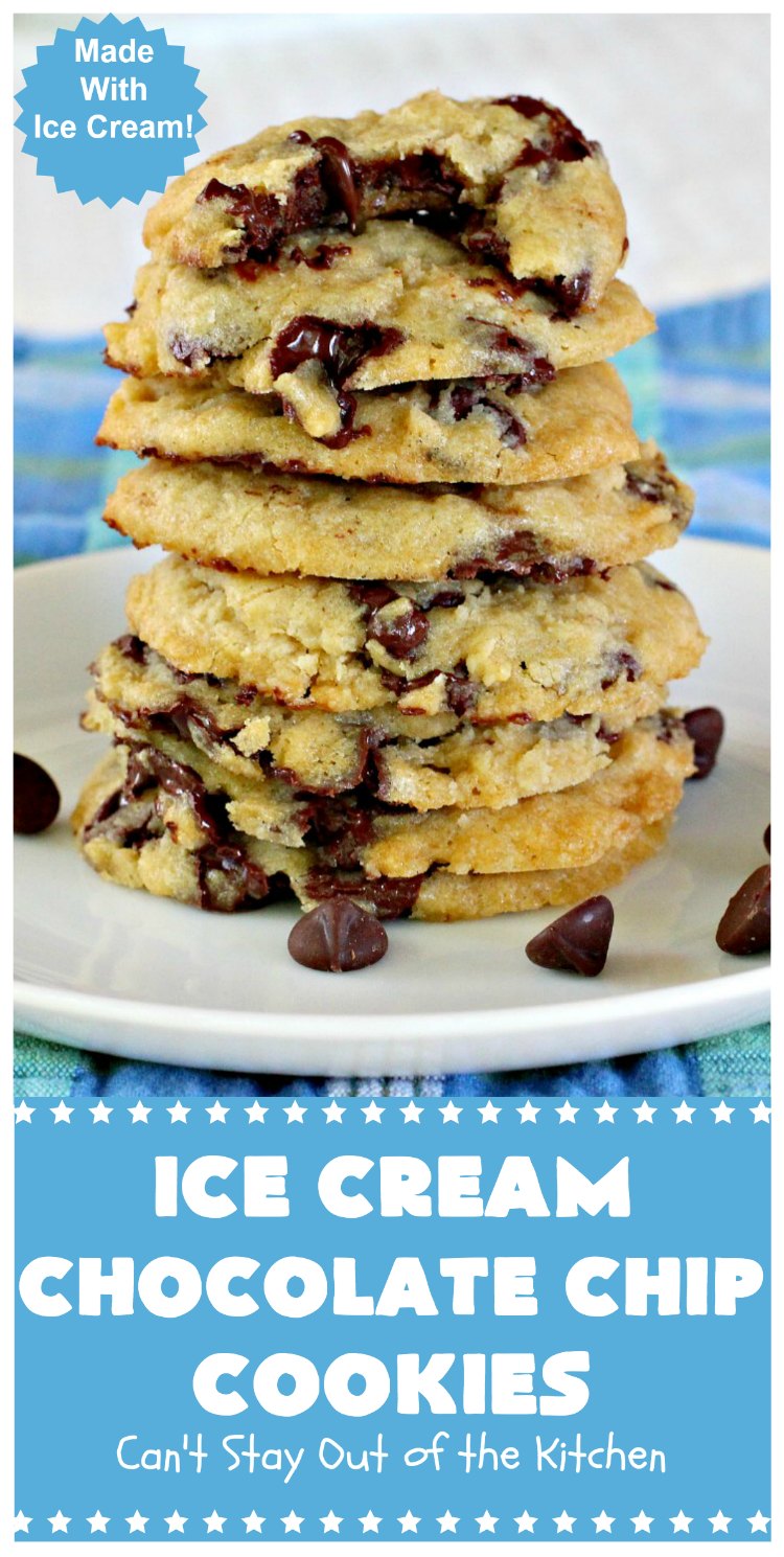 Ice Cream Chocolate Chip Cookies – Can't Stay Out of the Kitchen