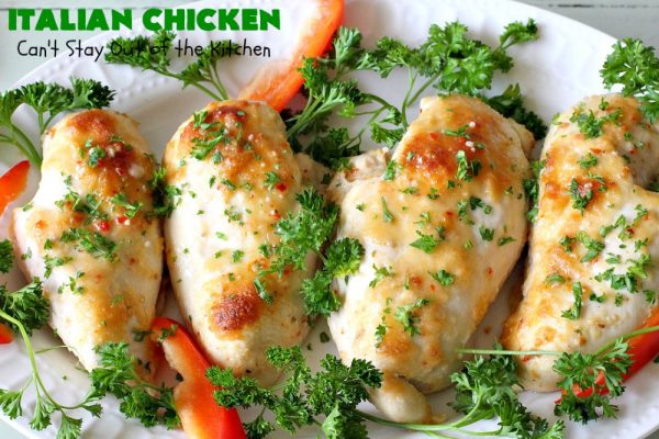 Italian Chicken – Can't Stay Out of the Kitchen