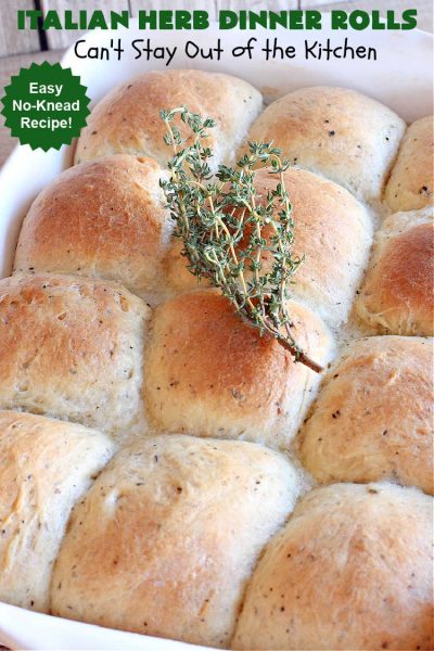 Italian Herb Dinner Rolls – Can't Stay Out of the Kitchen