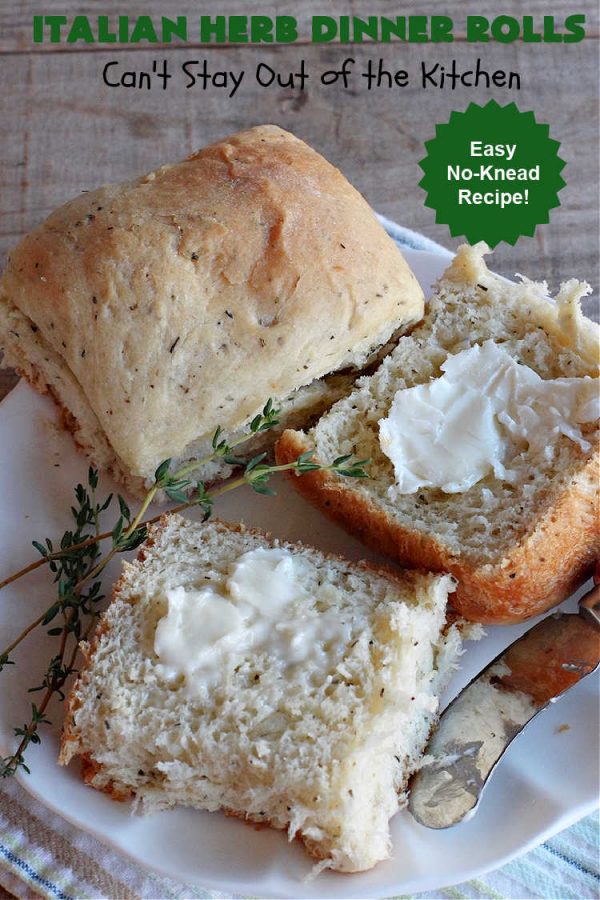 Italian Herb Dinner Rolls – Can't Stay Out of the Kitchen