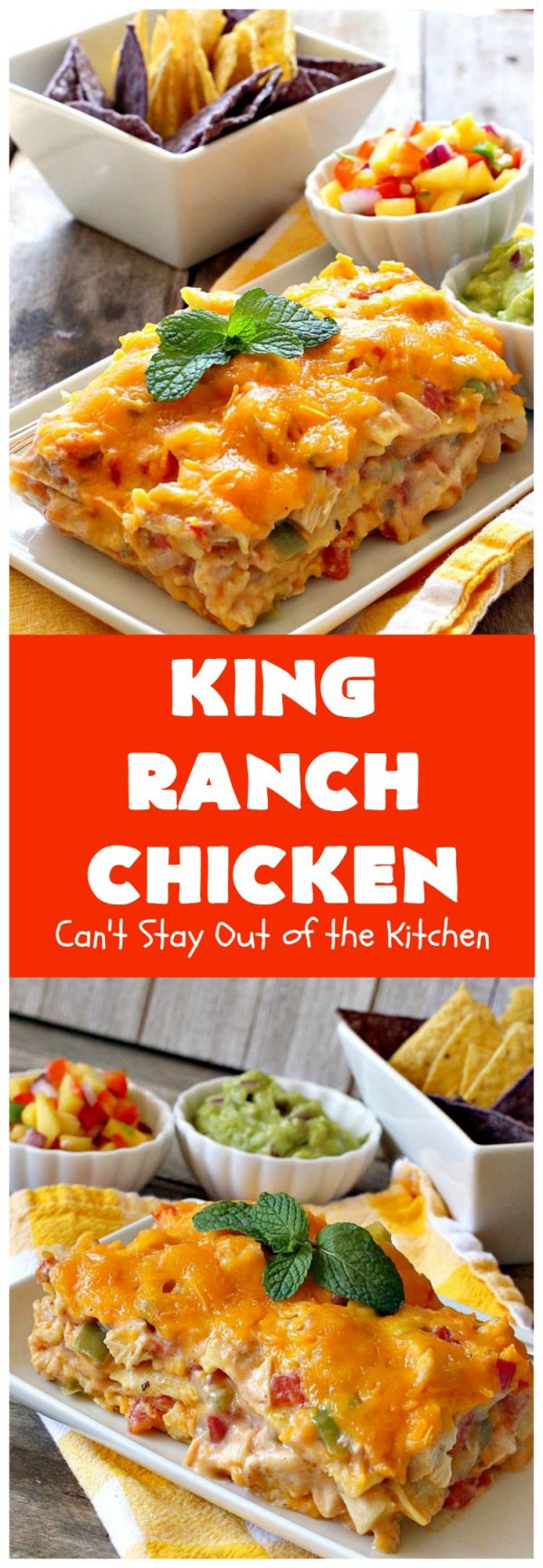King Ranch Chicken – Can't Stay Out of the Kitchen