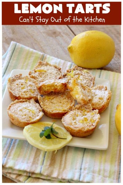 Lemon Tarts – Can't Stay Out of the Kitchen