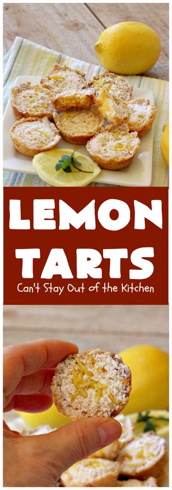 Lemon Tarts – Can't Stay Out of the Kitchen