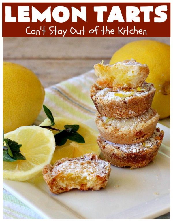 Lemon Tarts – Can't Stay Out of the Kitchen