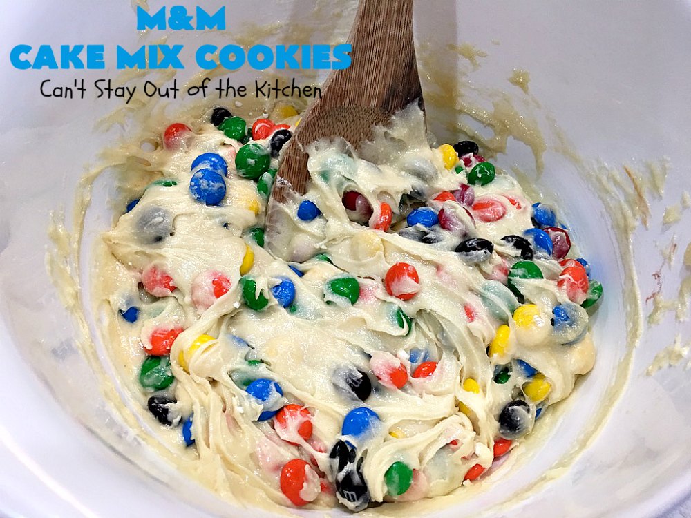 M&M Cake Mix Cookies – Can't Stay Out of the Kitchen