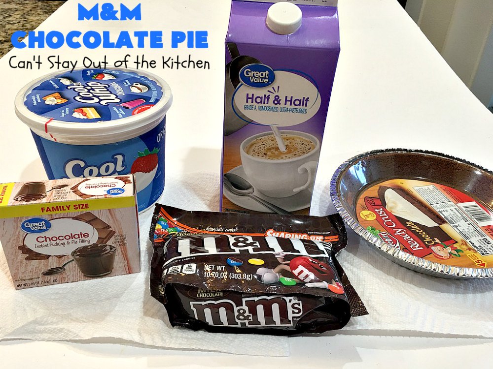 M&M Chocolate Pie – Can't Stay Out of the Kitchen