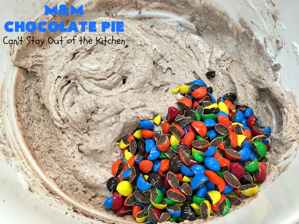 M&M Chocolate Pie – Can't Stay Out of the Kitchen