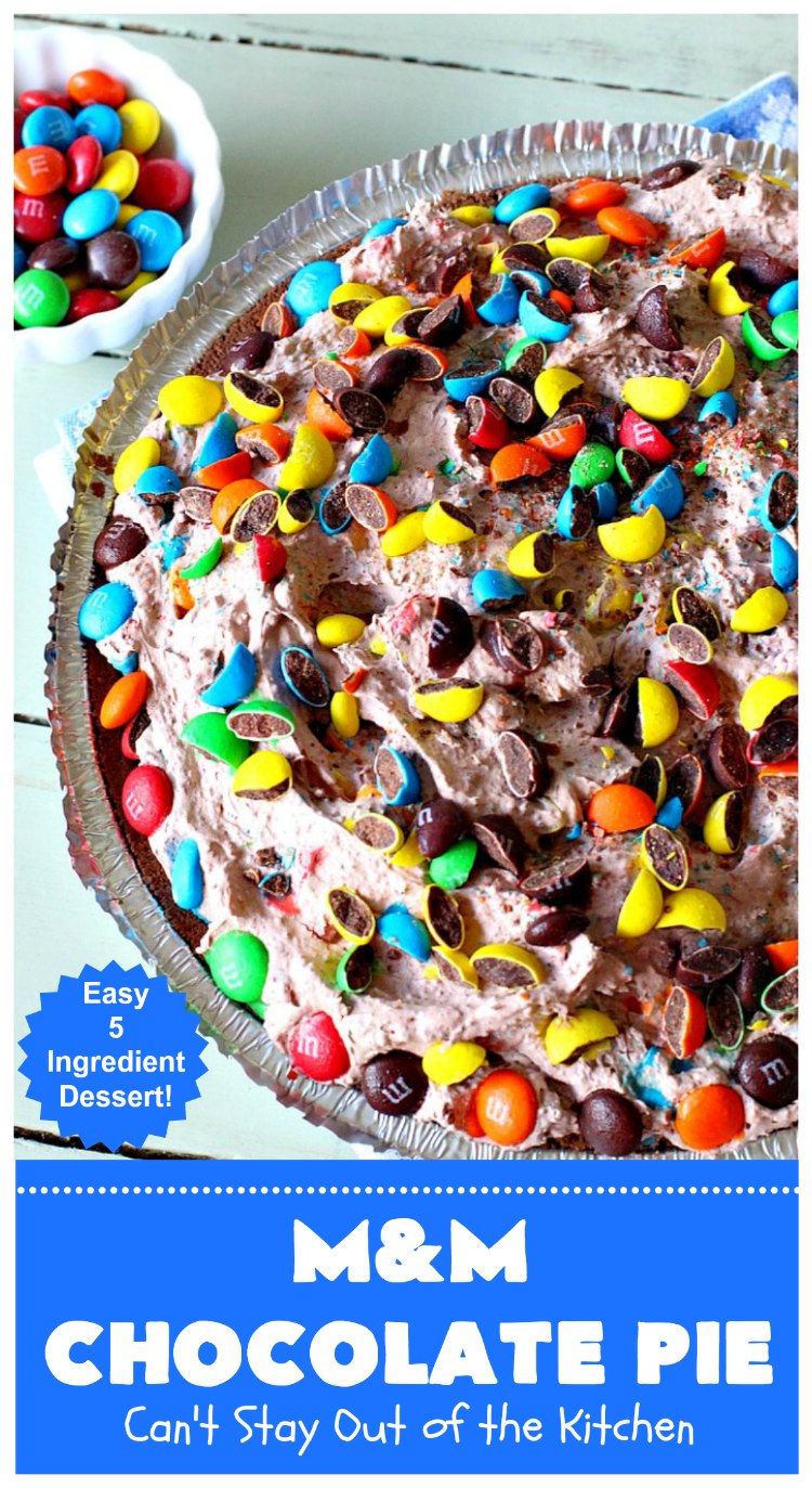 M&M Chocolate Pie – Can't Stay Out of the Kitchen