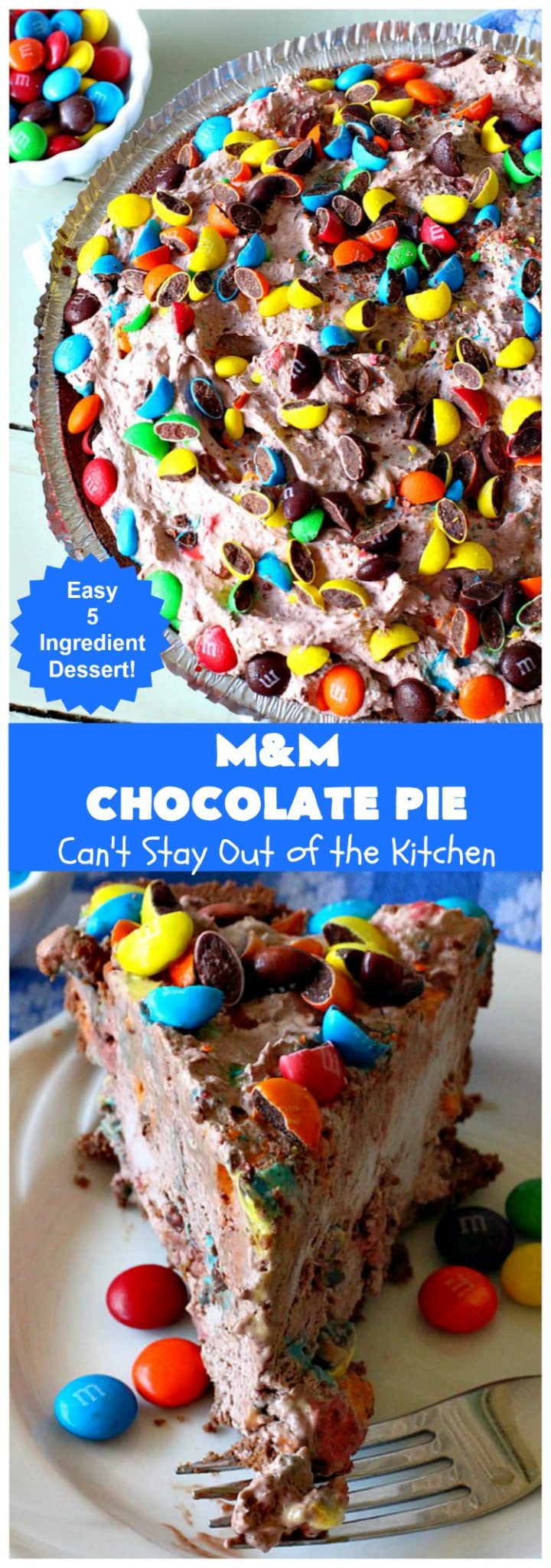 M&M Chocolate Pie – Can't Stay Out of the Kitchen