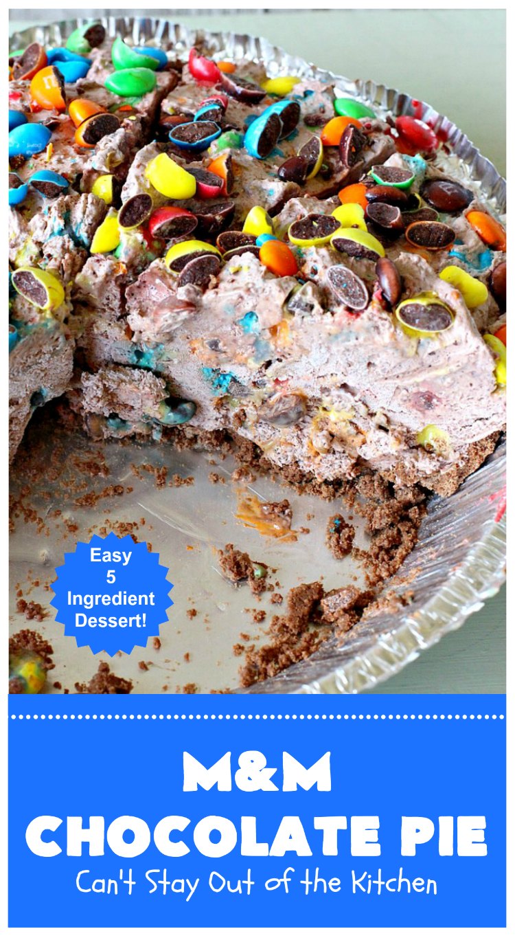M&M Chocolate Pie – Can't Stay Out of the Kitchen