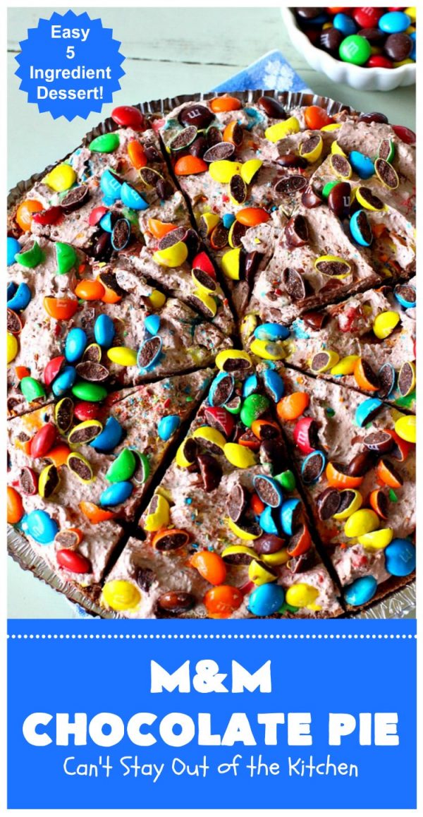 M&M Chocolate Pie – Can't Stay Out of the Kitchen
