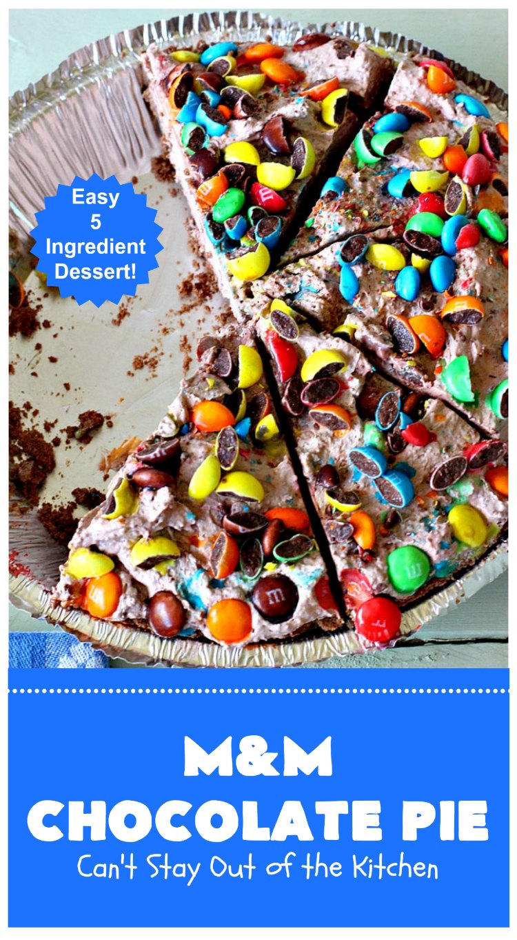 M&M Chocolate Pie – Can't Stay Out of the Kitchen