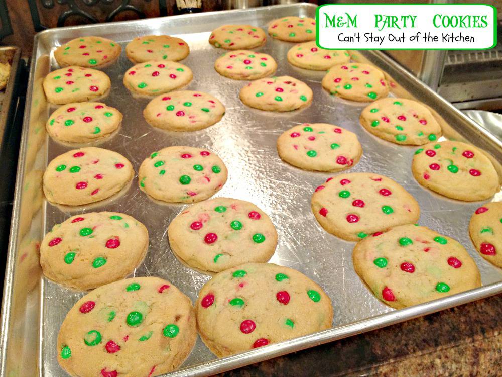 M&M Party Cookies – Recipe Pix 14 580 – Can't Stay Out of the Kitchen